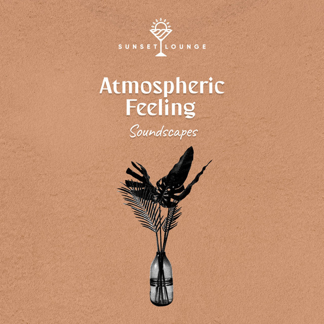 Atmospheric Feeling Soundscape - Album by Brazilian Lounge Project ...