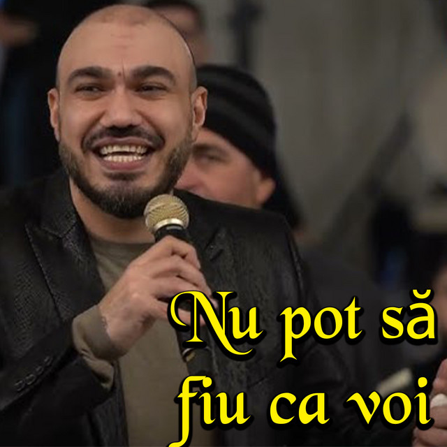 Nu pot să fiu ca voi (Live) - Album by Narcis de la Barbulesti | Spotify