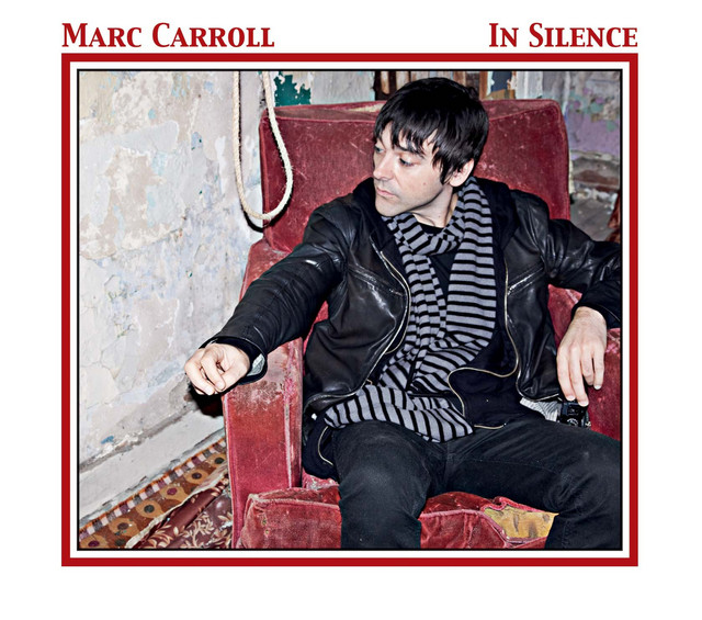 In Silence - Album by Marc Carroll | Spotify