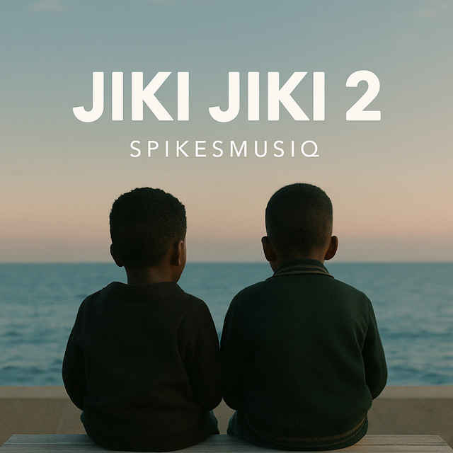 JIKI JIKI 2 - Album by SpikesMusiq | Spotify