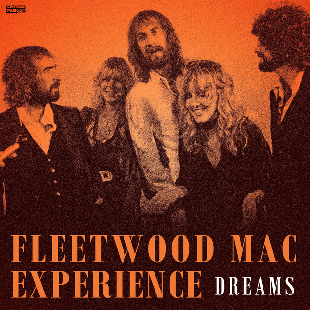 Fleetwood Mac Experience Dreams