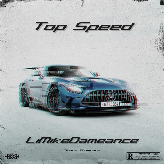 TOP SPEED - Single by LiMikeDaMeance | Spotify