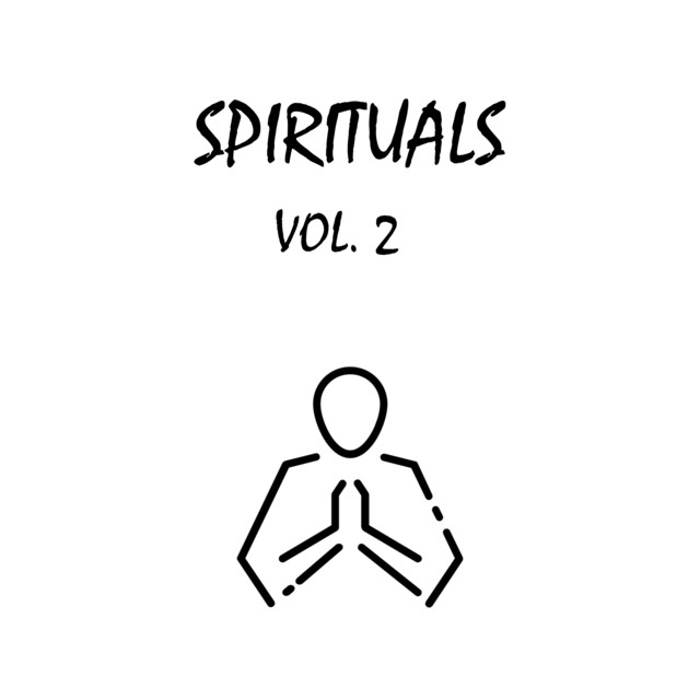 Spirituals Vol. 2 - Album by Sir Paul Banda | Spotify