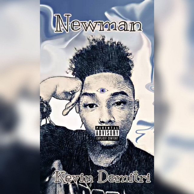 Newman - Single by Kevin Demitri | Spotify
