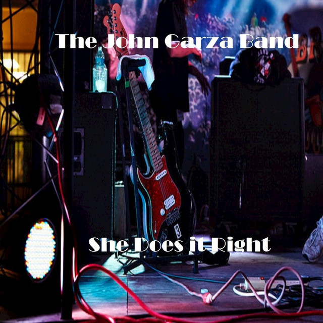 Does It Right - Single - Single by John Garza Band | Spotify