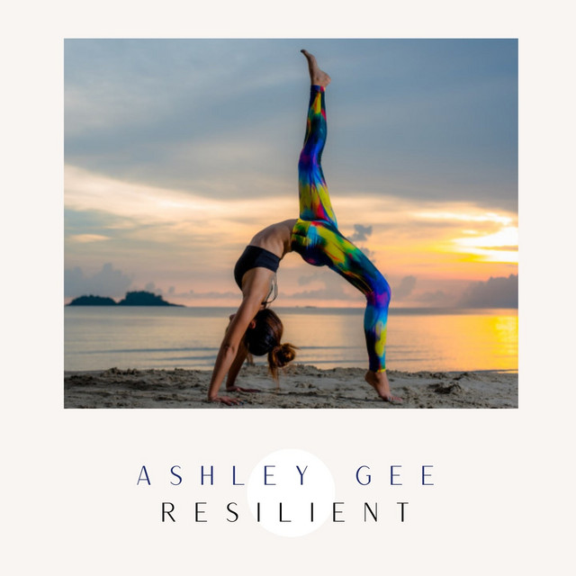 Resilient - Single by Ashley Gee | Spotify