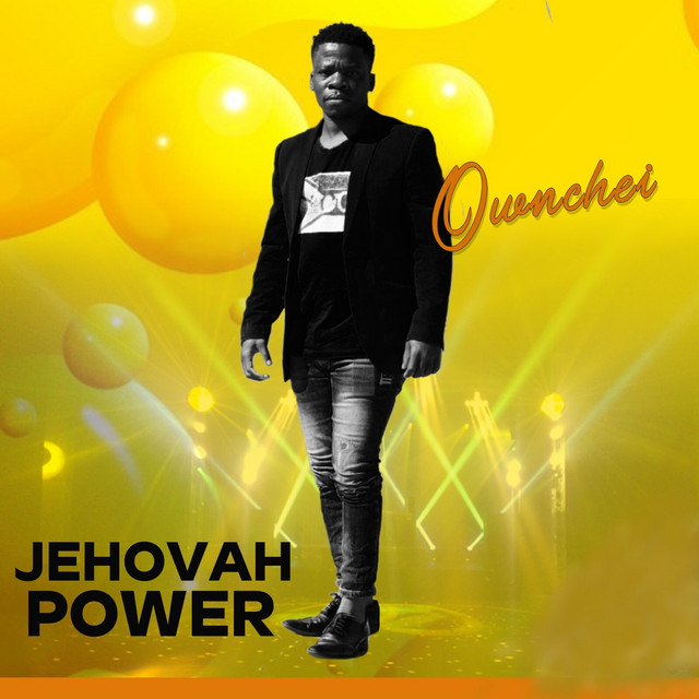 Jehovah Power - Album by Ownchei | Spotify