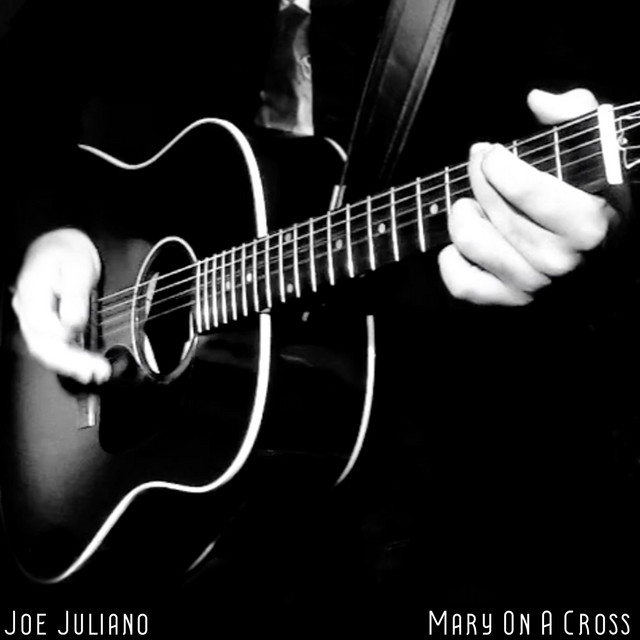 Mary On A Cross - Single by Joe Juliano | Spotify
