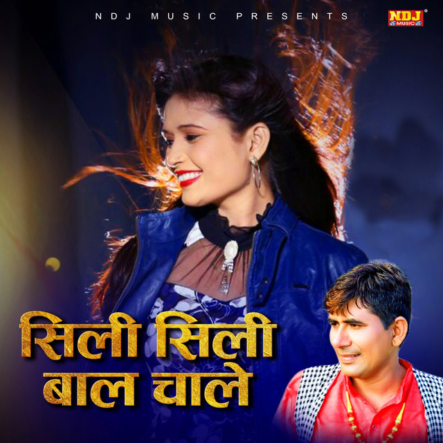 Siili Siili Baal Chaale - song and lyrics by Krishan Chouhan, Esha ...
