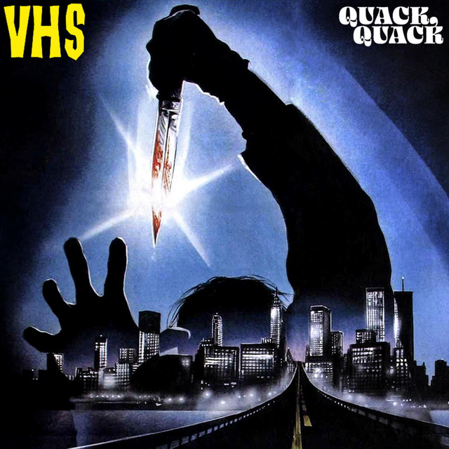 Quack, Quack - Single by VHS | Spotify