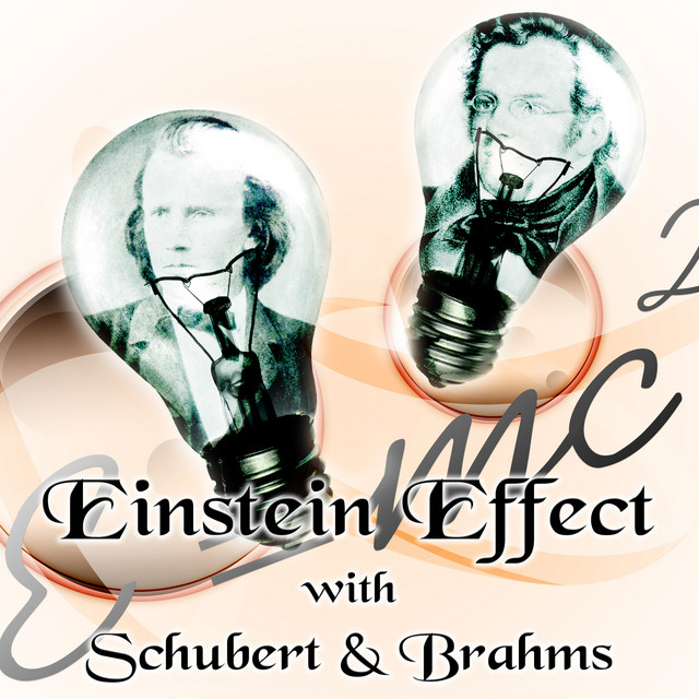 Einstein Effect with Schubert & Brahms – Einstein's Generation with ...