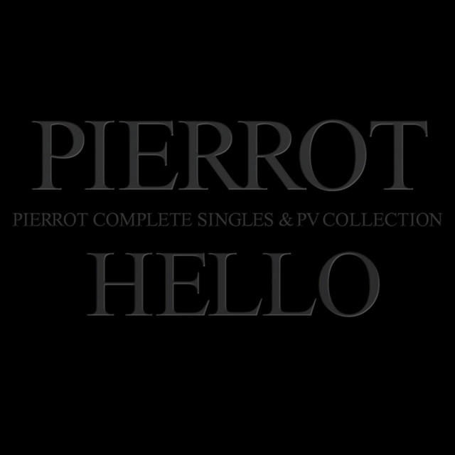 PIERROT HELLO COMPLETE COLLECTION ‑「Album」by PIERROT | Spotify