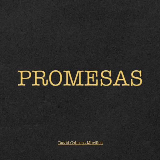 PROMESAS (Deluxe) - Album by David Cabrera Morillos, Gaby Riojas ...