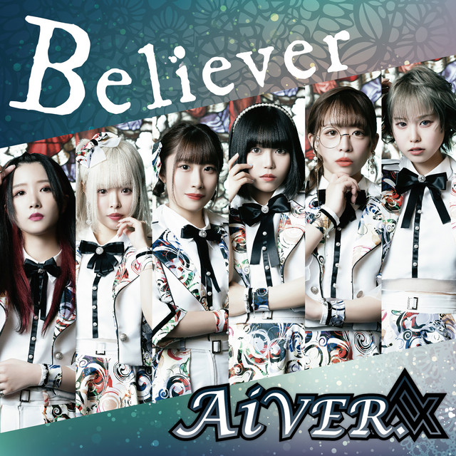 Believer - Single by AiVER. | Spotify