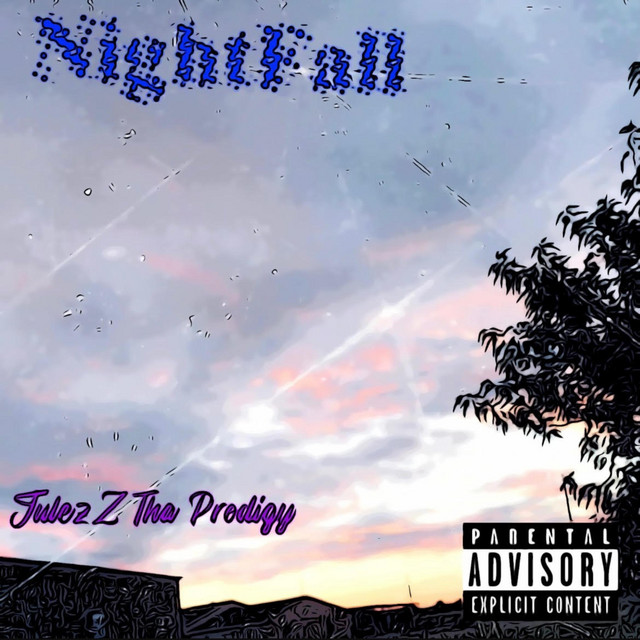 NightFall - Single by JulezZ Tha Prodigy | Spotify