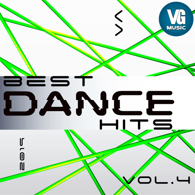 Best Dance Hits, Vol. 4 - Compilation by Various Artists | Spotify