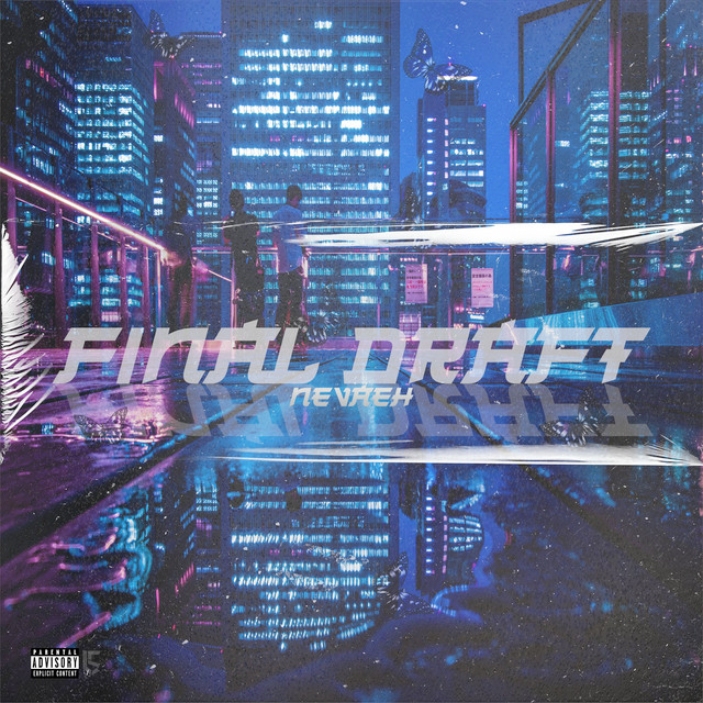 Final Draft - EP by Nevaeh | Spotify