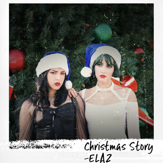 Christmas Story - Single by ELAZ | Spotify