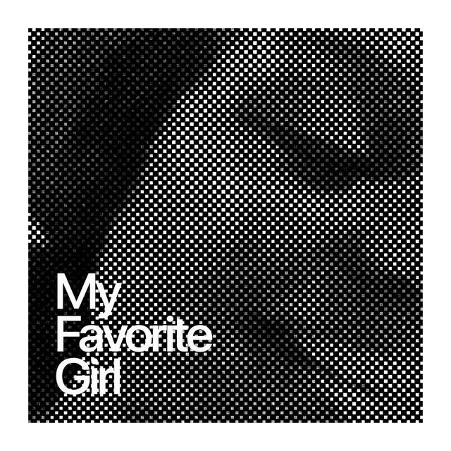 My Favorite Girl Single By Dream C R U W Spotify