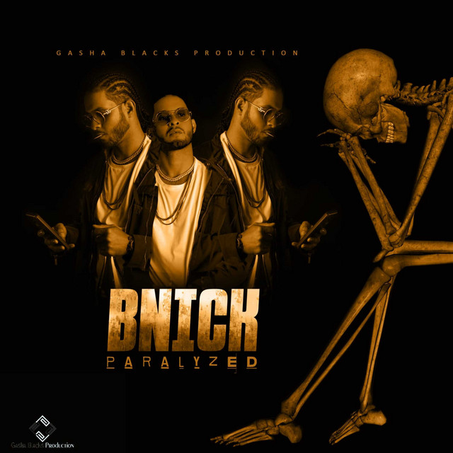 Paralyzed - Single by BNick | Spotify