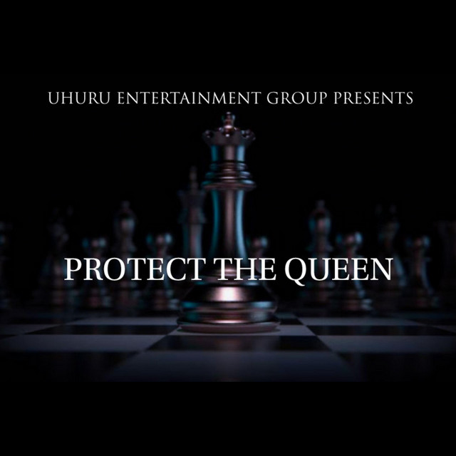 PROTECT THE QUEEN - song and lyrics by UHURU HIP HOP MOVEMENT | Spotify