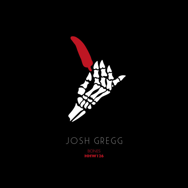 Bones - Single by Josh Gregg | Spotify