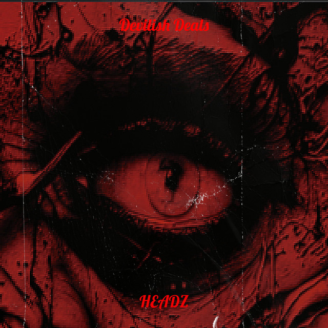 Devilish Deals - Single by Headz | Spotify