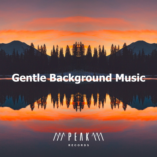 Gentle Background Music - Album by Soft Music | Spotify