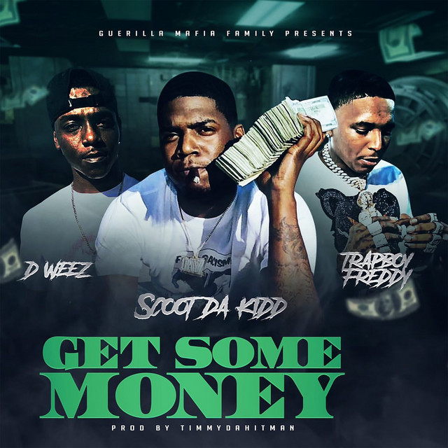 Get Some Money - Single by Scoot Da Kidd | Spotify