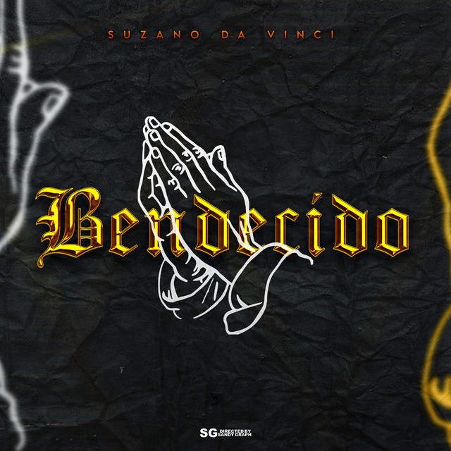 Bendecido - Single by Suzano Da Vinci | Spotify
