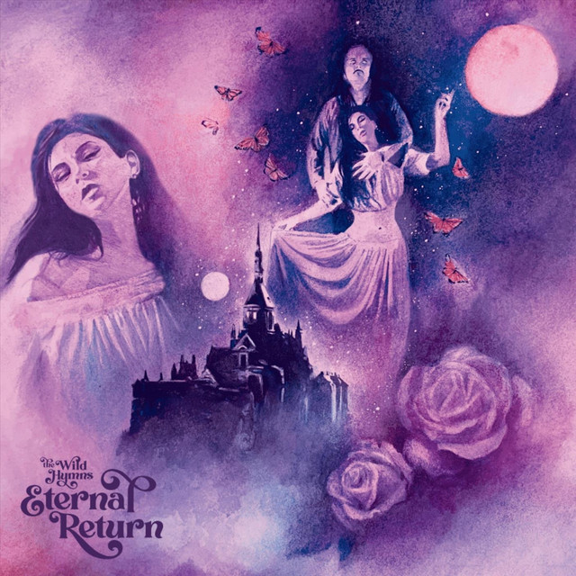 Eternal Return - Album by The Wild Hymns | Spotify