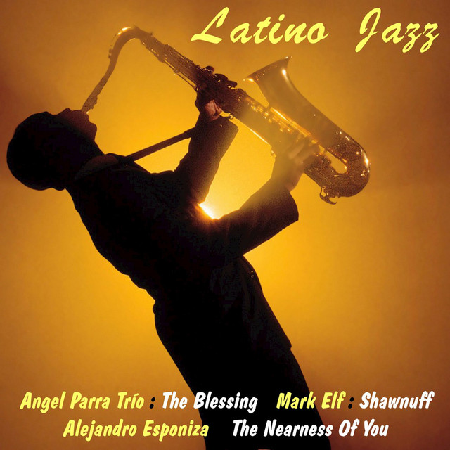 Latino Jazz - Compilation by Various Artists | Spotify