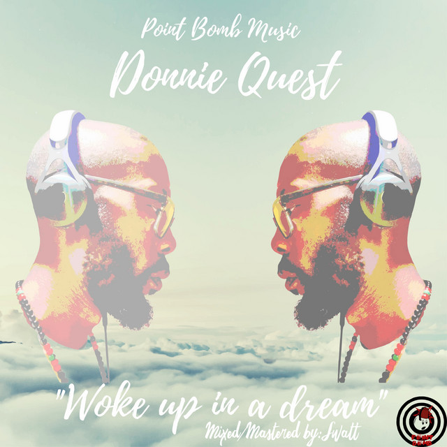 Woke Up In A Dream - Single by Donnie Quest | Spotify