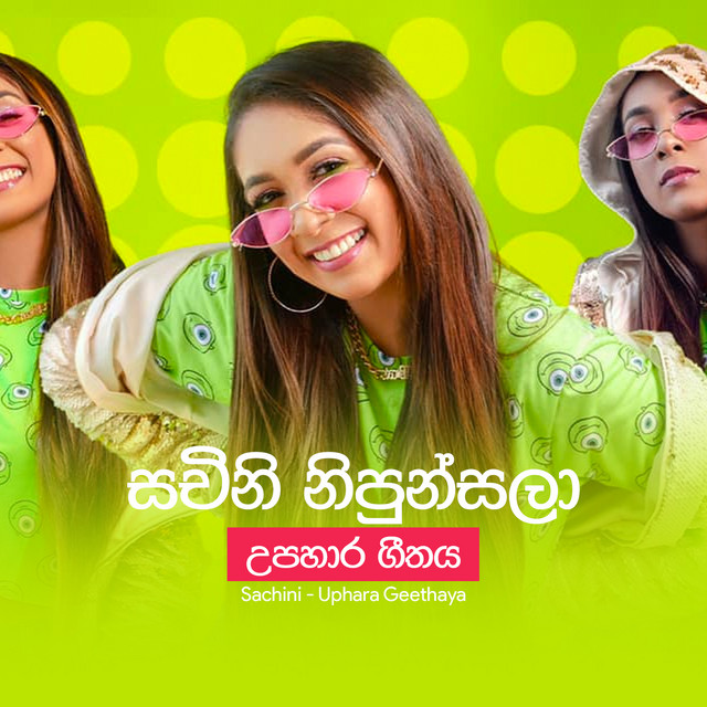 Sachini (Uphara Geethaya) - Single by Nirosh Lakmal | Spotify