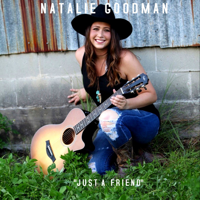 Just a Friend - Single by Natalie Goodman | Spotify