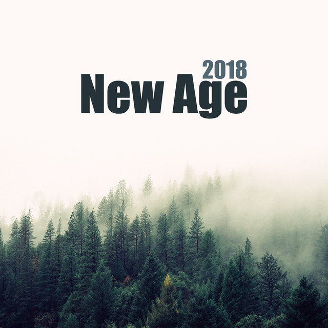 New Age 2018 - Album by Ocean Sounds | Spotify