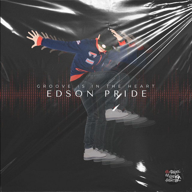 Groove Is In The Heart – Sencillo de Edson Pride | Spotify