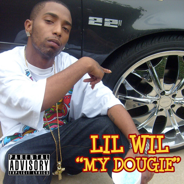 My Dougie - song and lyrics by Lil Wil | Spotify