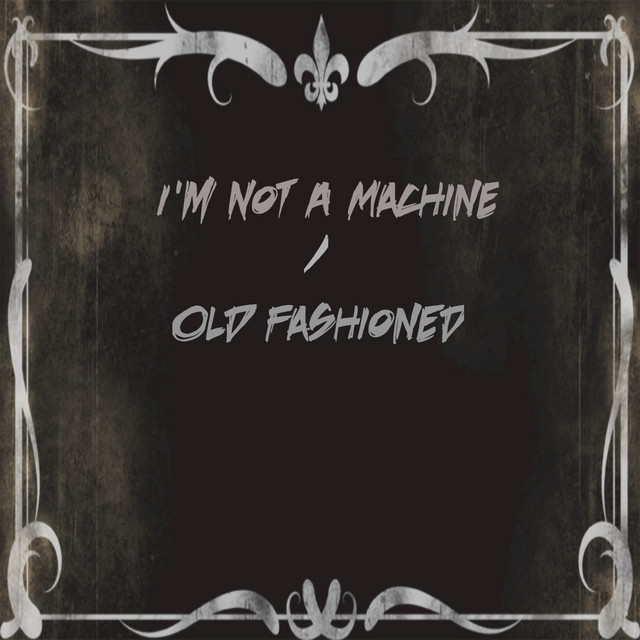I'm Not A Machine - Single by TX2 | Spotify