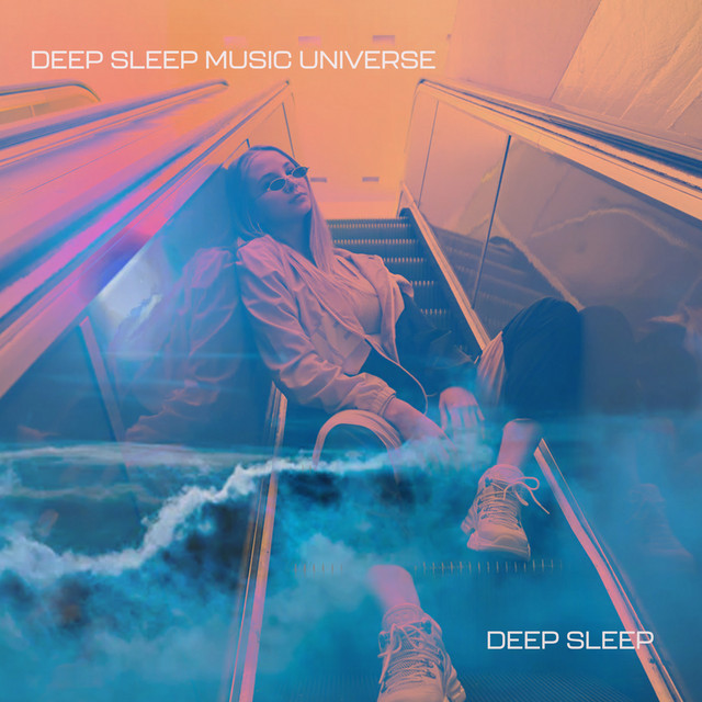 Deep Sleep Music Universe - Album by Deep Sleep | Spotify