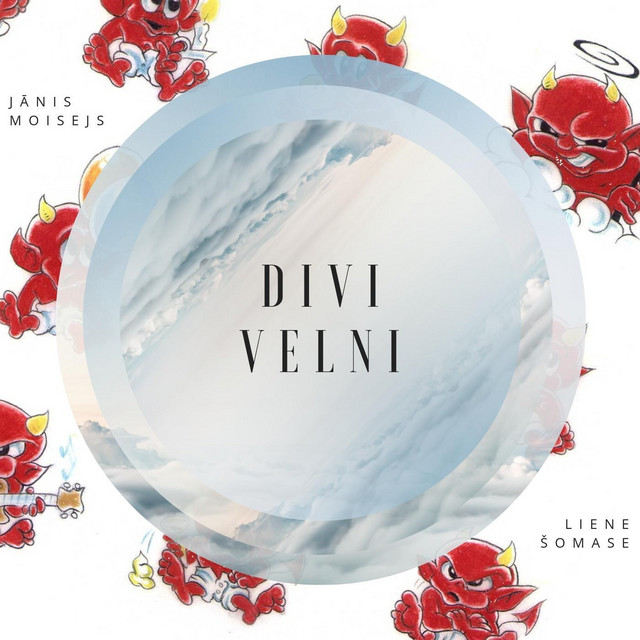 Divi Velni - Single by Jānis Moisejs | Spotify