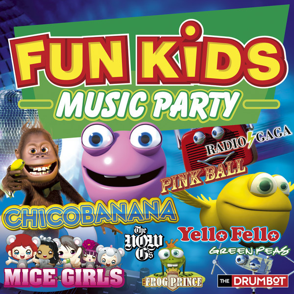 Fun Kids Music Party - Compilation by Various Artists | Spotify