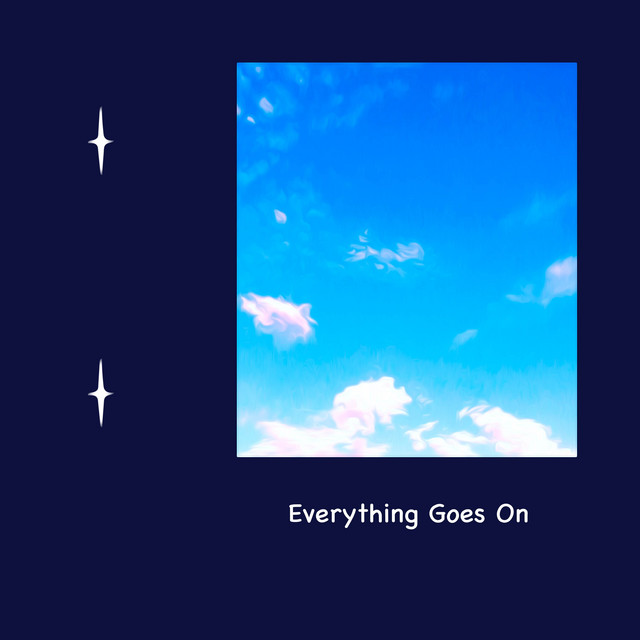 Everything Goes On - Piano Version - song and lyrics by Peaceful Noise ...