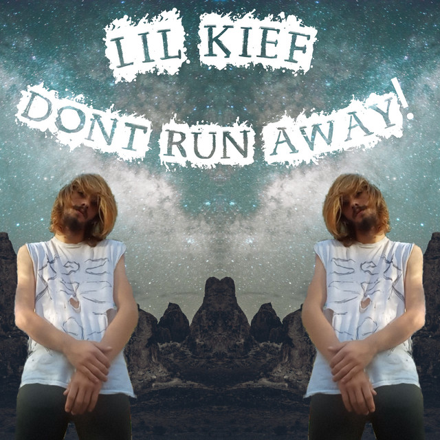 DONT RUN AWAY! - Single by Lil Kief | Spotify