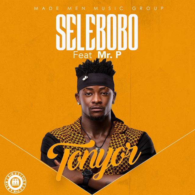 Tonyor - Single by Selebobo | Spotify