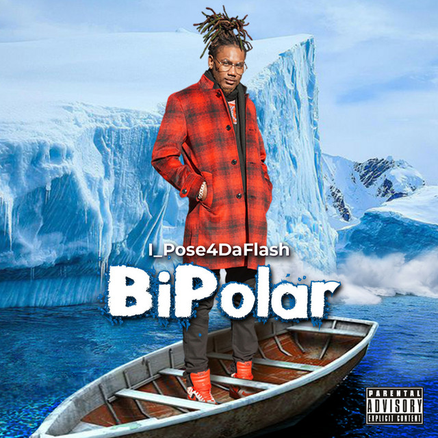 BiPolar - EP by I_Pose4DaFlash | Spotify