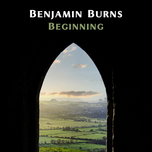 Beginning - Single by Benjamin Burns | Spotify