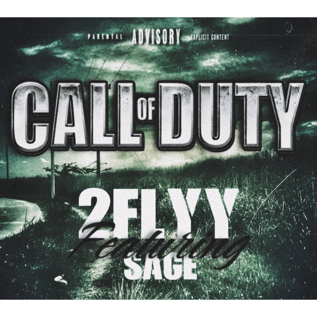 Call Of Duty - Single by 2Flyy Music | Spotify
