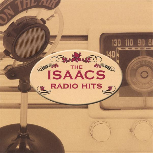 Radio Hits - Album by The Isaacs | Spotify
