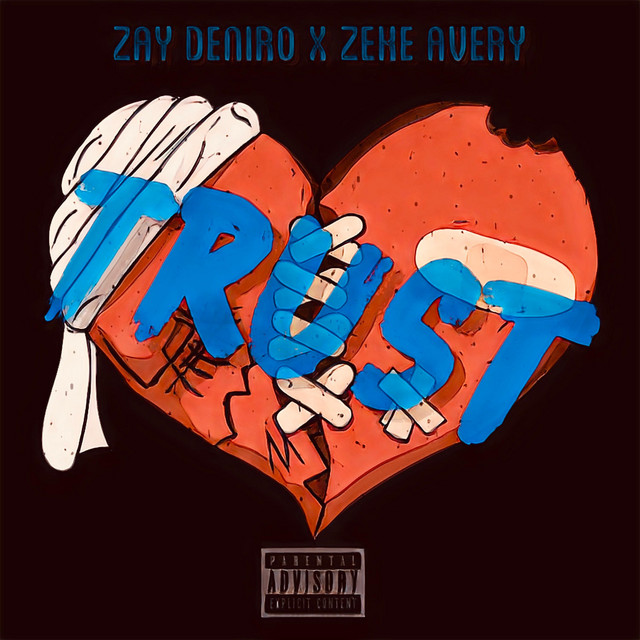 Trust - Single by Zeke Avery | Spotify
